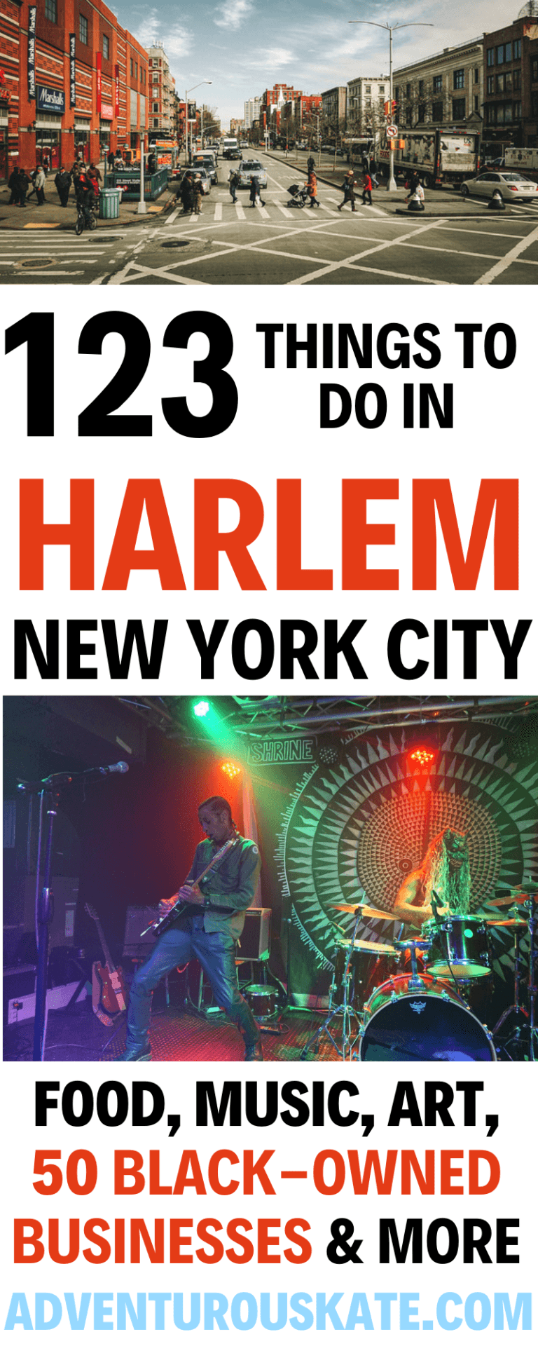 124 Best Things to Do in Harlem, New York City: A Guide - Adventurous Kate