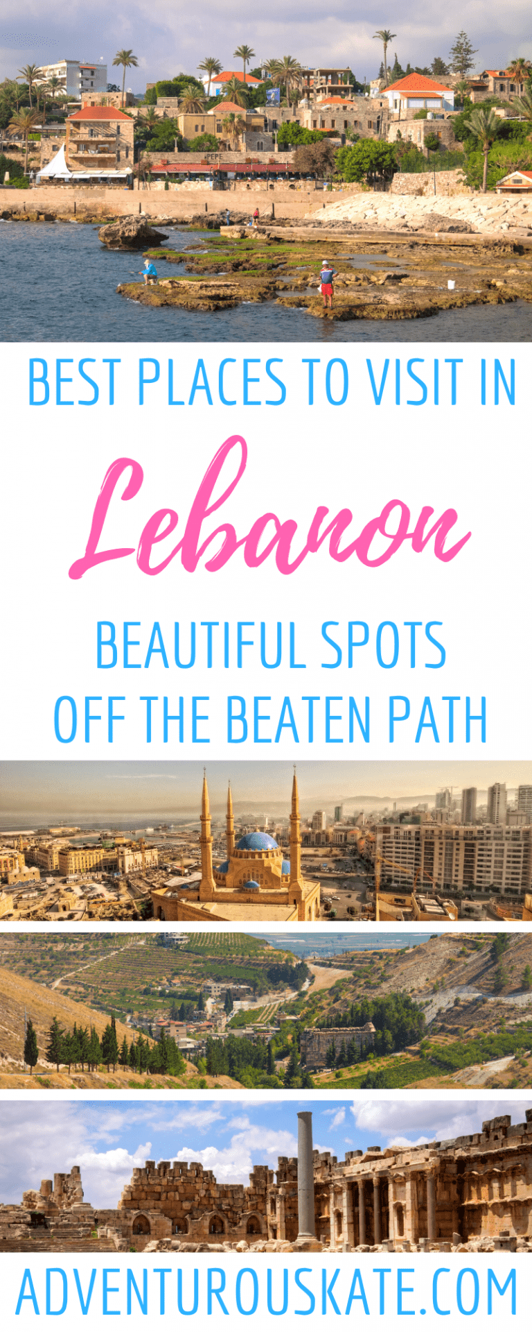 13 Stunning Places to Visit in Lebanon - Adventurous Kate