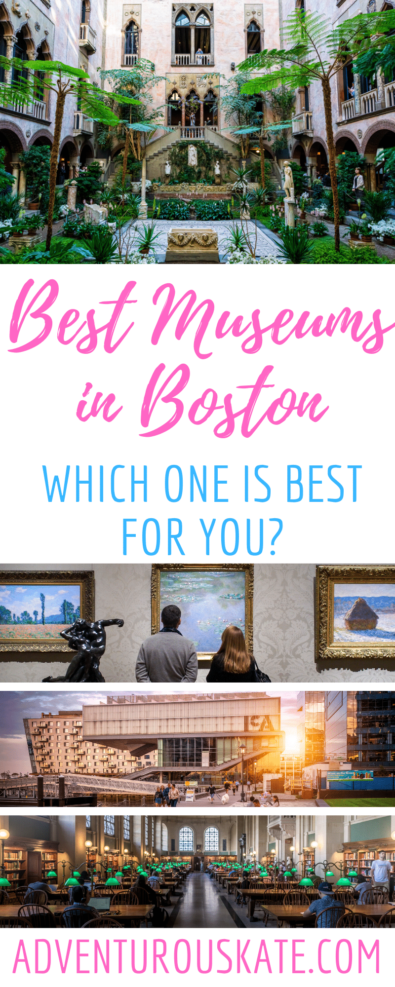 21 Best Museums in Boston (For Every Kind of Mood!) - Adventurous Kate